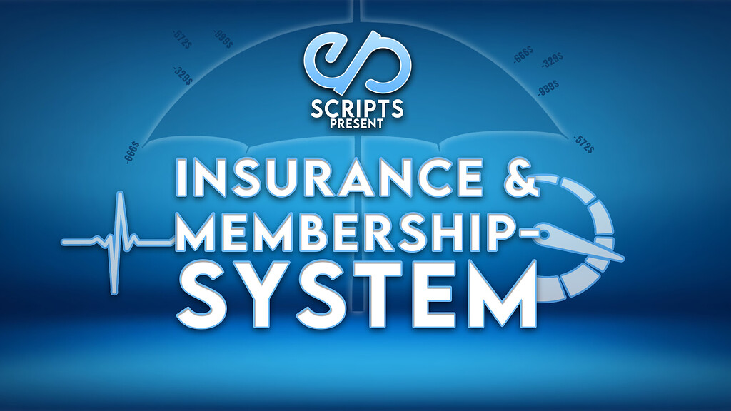 Insurance & Membershipsystem - ESX/QB - gpScripts - FiveM Releases - Cfx.re Community