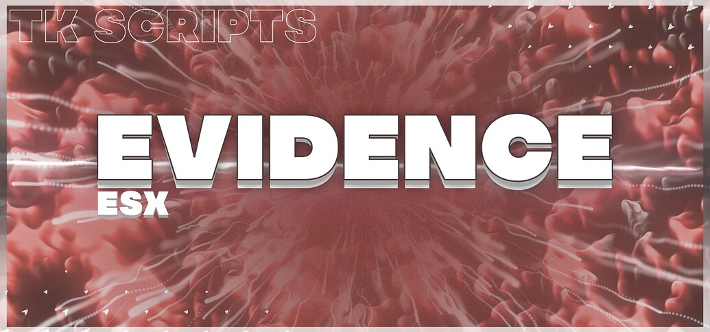 [ESX] esx_tk_evidence - Evidence System & GSR Test - FiveM Releases ...