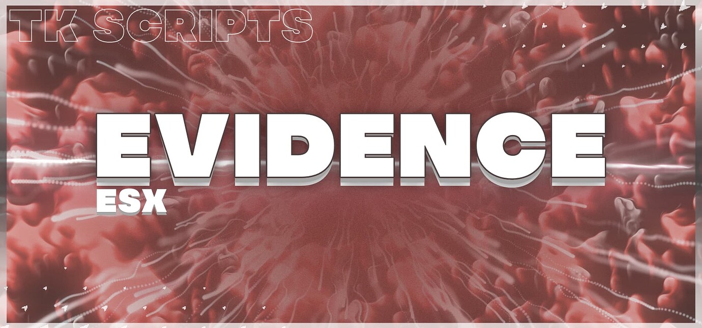 [ESX] esx_tk_evidence - Evidence System & GSR Test - FiveM Releases ...