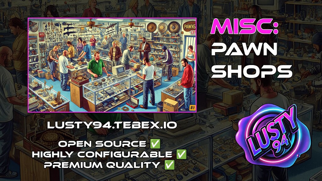 [PAID] [QB] Pawn Shops - Public or Player Owned - FiveM Releases - Cfx ...