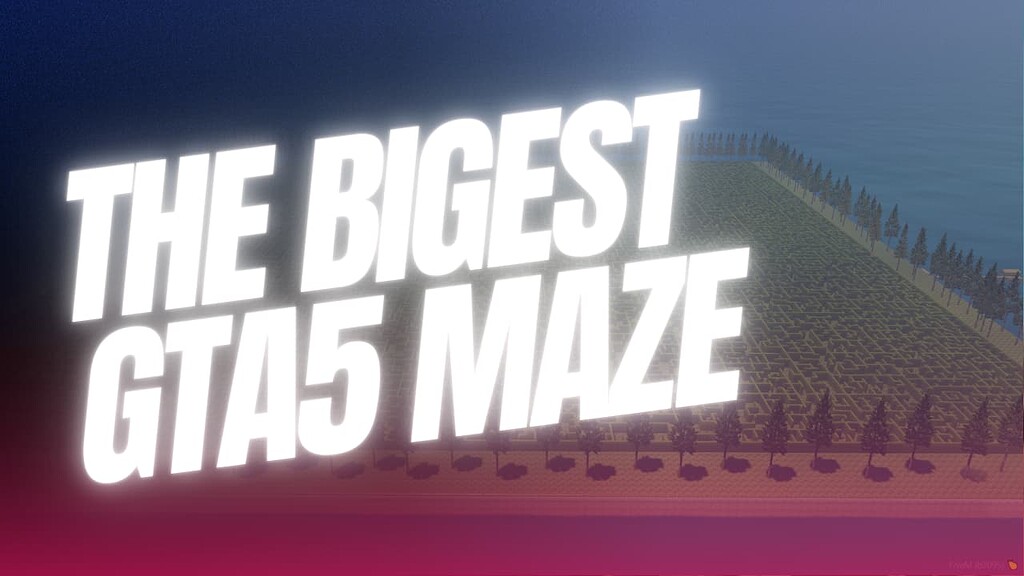 The bigest GTA5 MAZE - MLO/MAP - FiveM Releases - Cfx.re Community