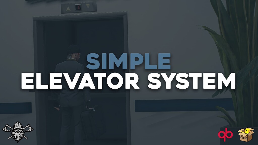 [FREE][ESX/QB/QBX] Simple Elevator System - FiveM Releases - Cfx.re Community