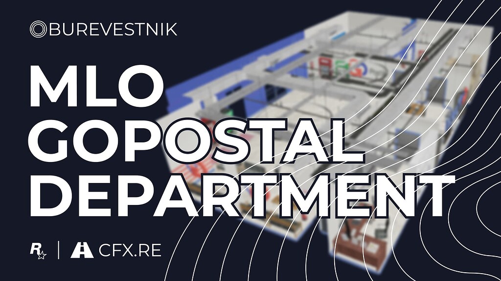 📦 [MLO] GoPostal Department | Burevestnik - FiveM Releases - Cfx.re Community