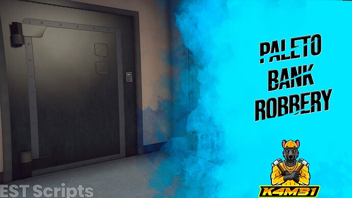 [ESX/QB/QBox] K4MB1 Paleto Bank Robbery - FiveM Releases - Cfx.re Community