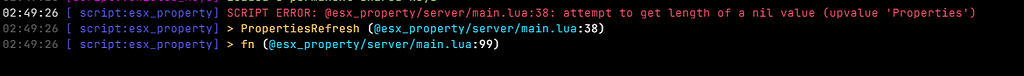 Attempt to get length of a nil value (upvalue ‘Properties’) - Resource Support - Cfx.re Community