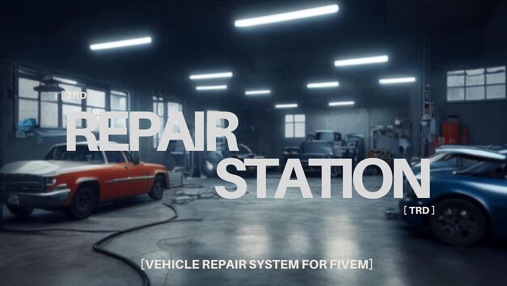 [PAID] [ESX] TRD Repair Station - FiveM Releases - Cfx.re Community