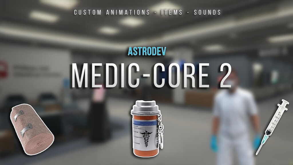 [ESX][PAID] Medic-Core V2 - Bandage Adrenaline Painkiller - Custom ...