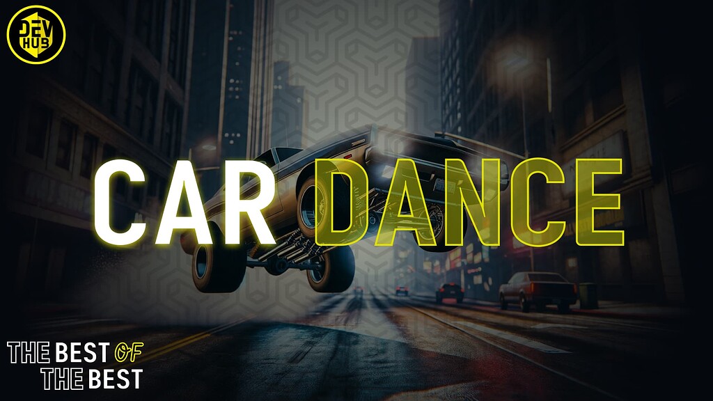 [ESX/QB/STANDALONE] Car dance - Releases - Cfx.re Community