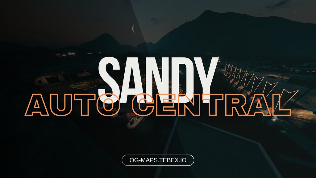 Sandy Auto Central - FiveM Releases - Cfx.re Community