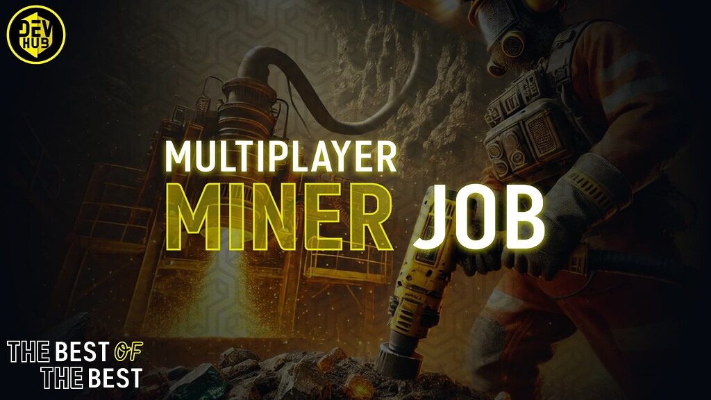 Multiplayer Miner Job - FiveM Releases - Cfx.re Community