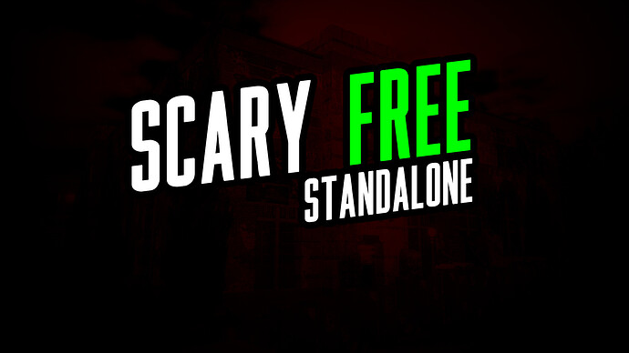 ScaryFree [STANDALONE] - FiveM Releases - Cfx.re Community