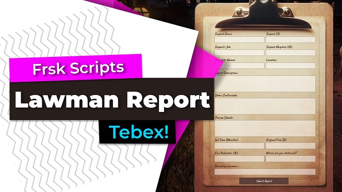 Frsk Lawman Report Clipboard - RedM Releases - Cfx.re Community