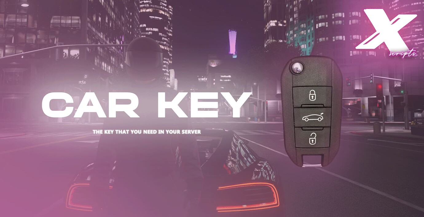 X CAR KEY [ESX] - FiveM Releases - Cfx.re Community