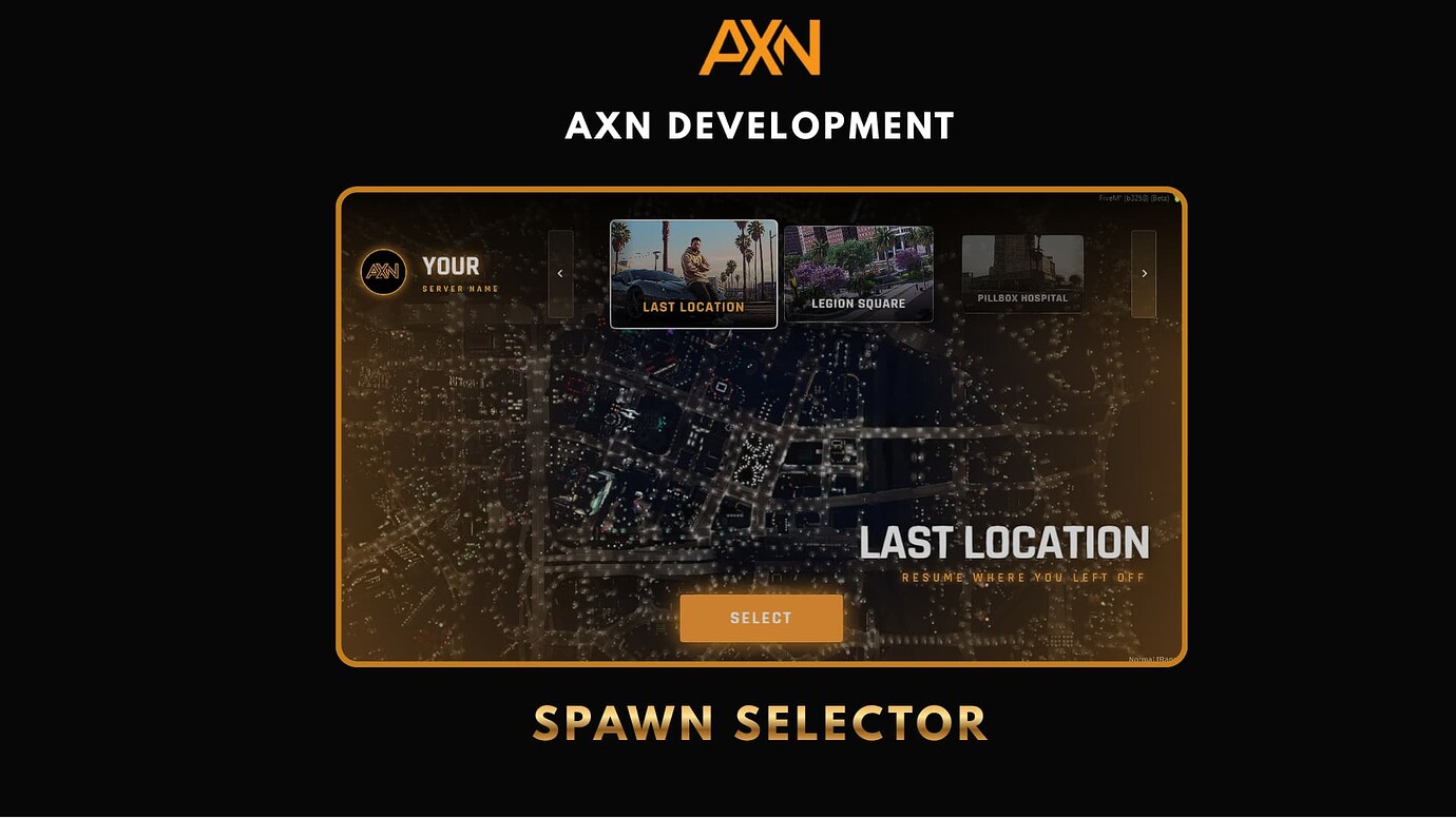 AXN Development Spawn Selector ESX, QBCore, QBox - FiveM Releases - Cfx.re Community