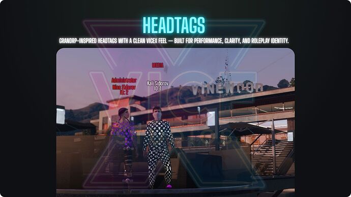 [PAID | ESX - QB ] HEADTAGS - ViceX Studios - Grand Rp Style - FiveM ...