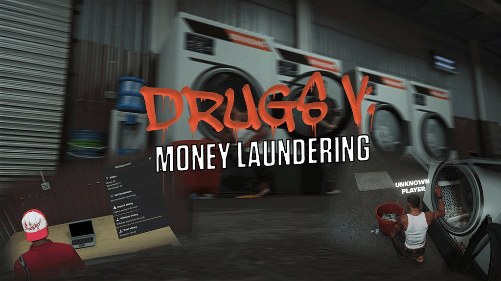 Drugs V: Money Laundering - FiveM Releases - Cfx.re Community