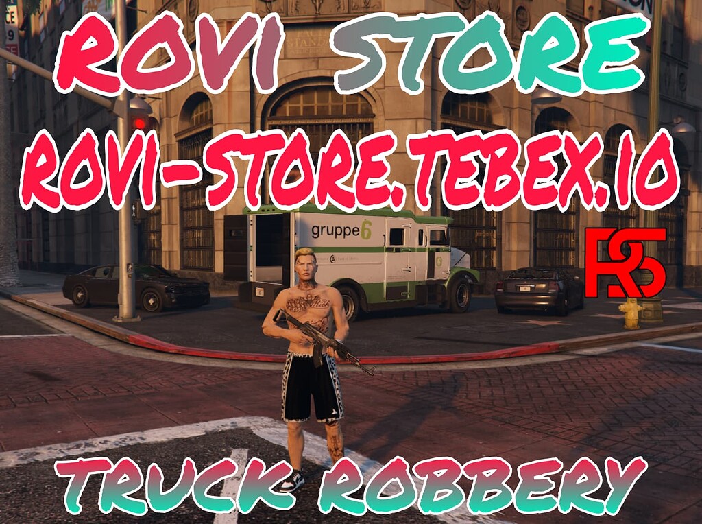 [paid] Rovi Store Advanced Truck Robbery [esx Qb] Fivem Releases