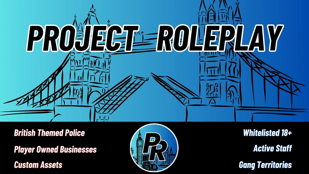 🔥[JUST LAUNCHED!] Project: British Roleplay - 18+ | Custom Assets ...
