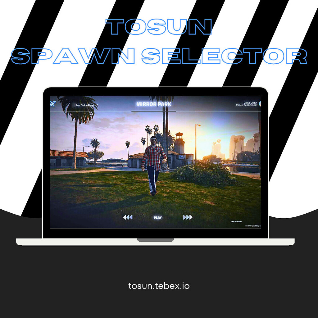 [Paid] Tosun Spawnselector - FiveM Releases - Cfx.re Community