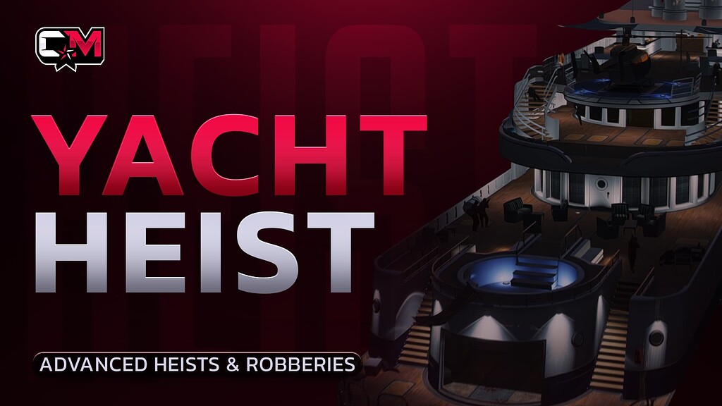 Yacht Heist Fivem Esx Scripts QBCore New YATCH HEIST *FREE* | FiveM
