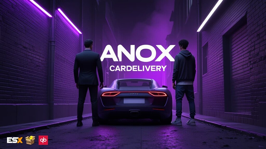 [ESX/QB/QBX] 🔑 anox-cardelivery: Advanced Car Delivery Script [FREE ...