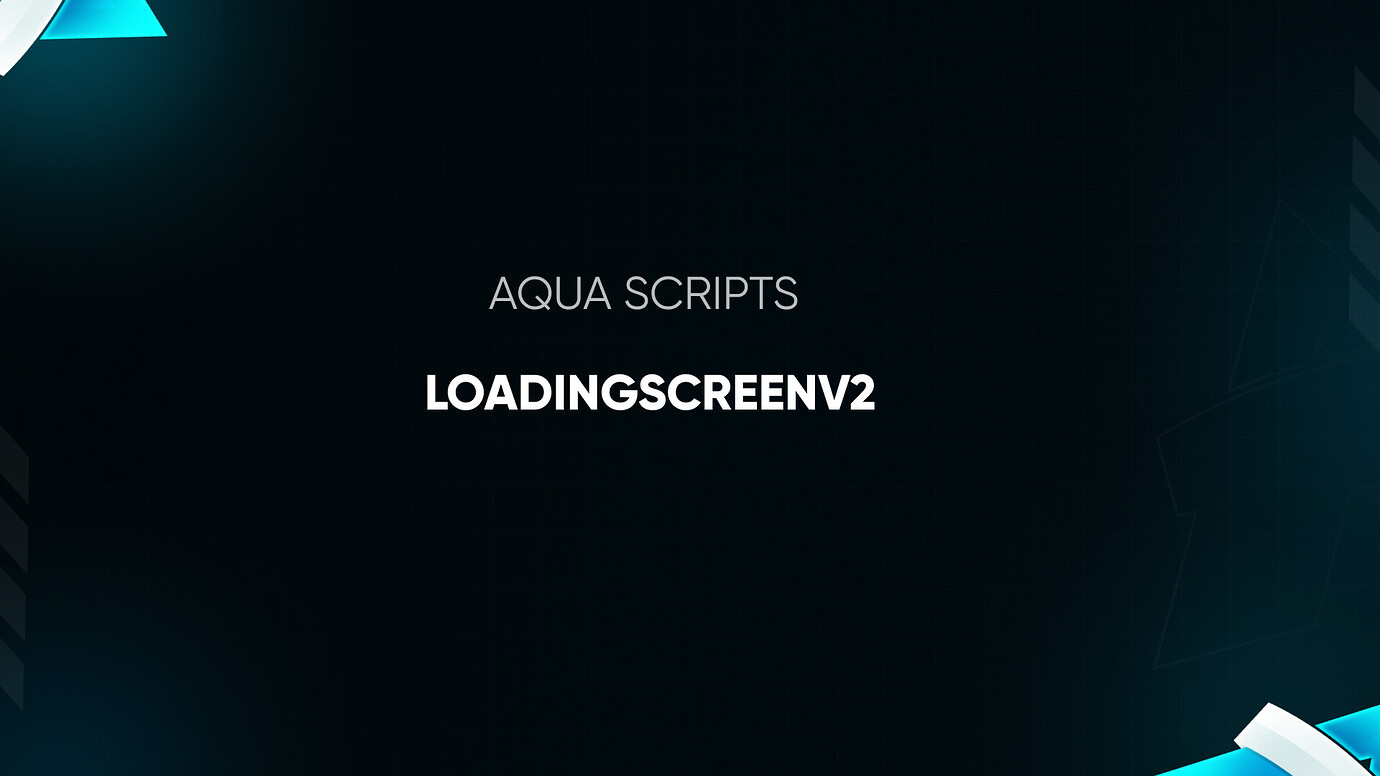 [Fivem] [ESX] Aqua-Loadingscreenv2 - FiveM Releases - Cfx.re Community