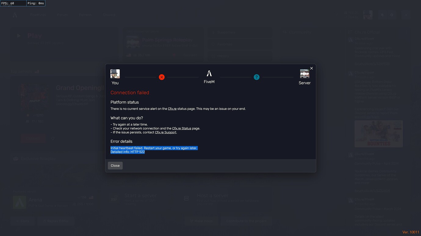 No heartbeat received. Restart your game, or try again later. HTTP 522 ...