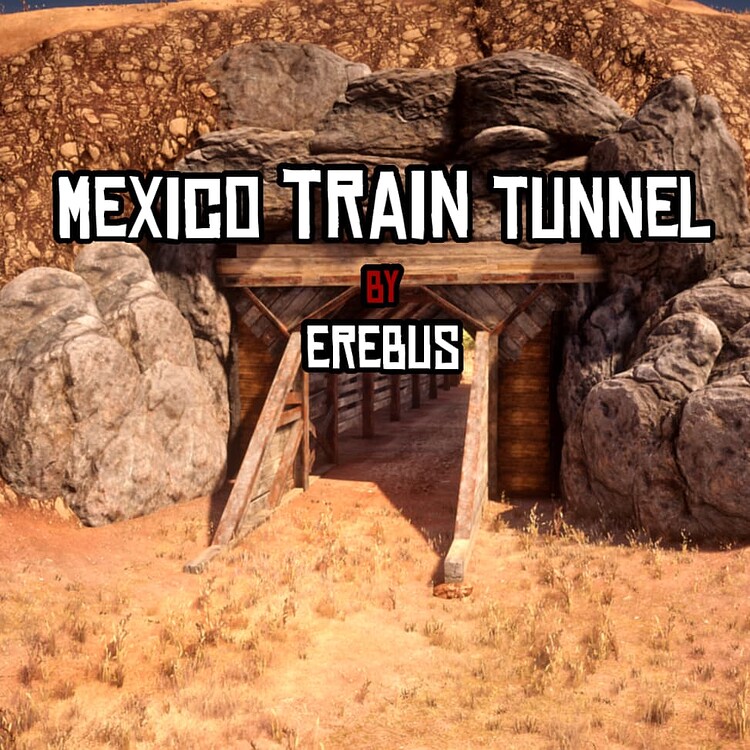 Mexico Train Tunnel - RedM Releases - Cfx.re Community