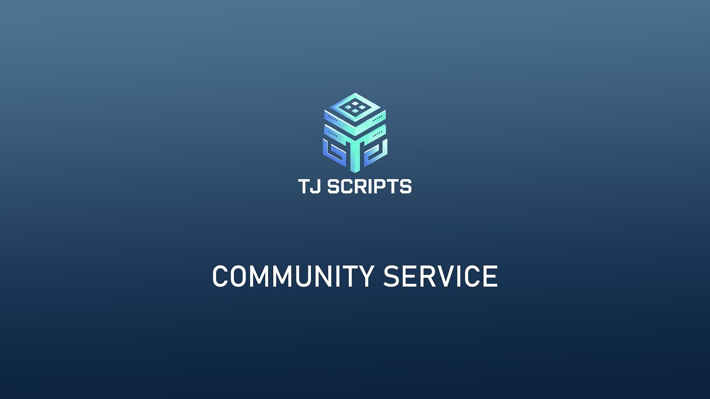 [FREE] [ESX & OX] TJ Community service - FiveM Releases - Cfx.re Community