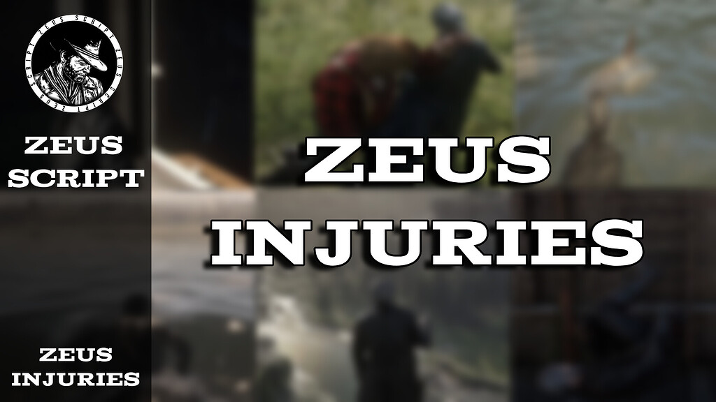 [PAID][STANDALONE] Zeus_Injuries - RedM Releases - Cfx.re Community