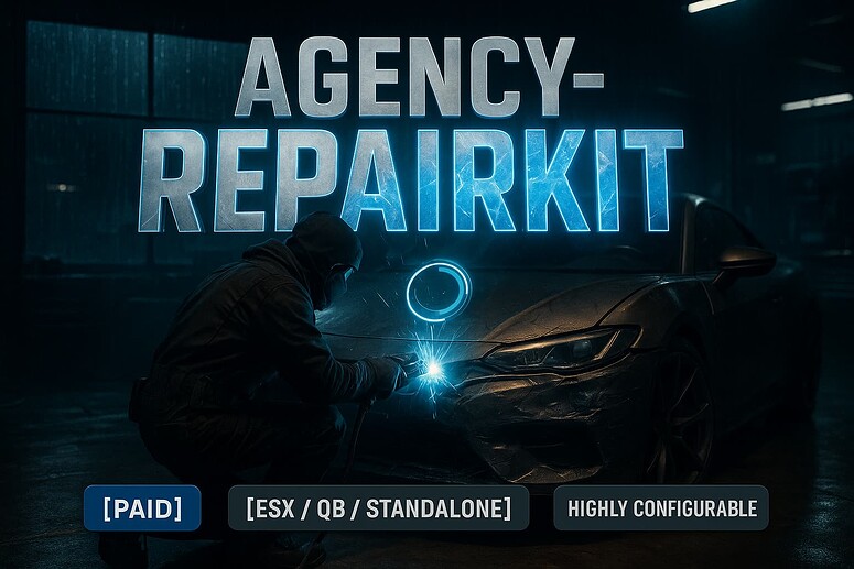 Agency-Repairkit for QB/ESX/STANDALONE | Advanced Repair & Dynamic ...