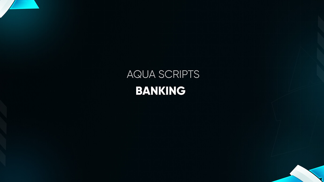 [PAID] [ESX] Aqua-Banking - FiveM Releases - Cfx.re Community