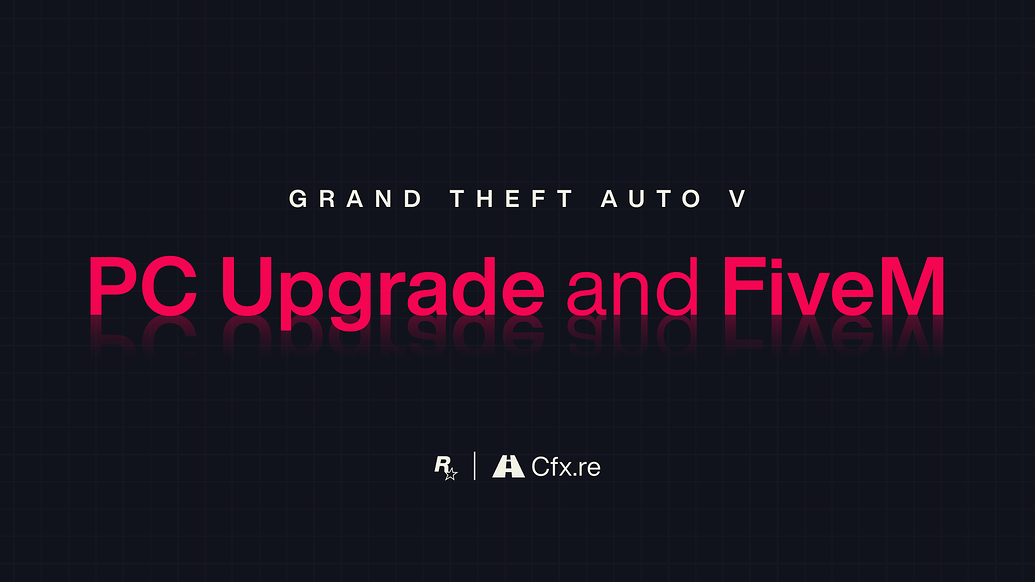 FiveM Support For Newly Announced Grand Theft Auto V Upgrade Coming ...