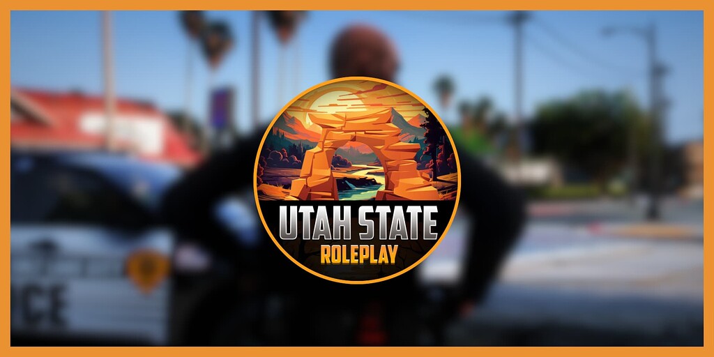 [UTSRP] Utah State Roleplay | Discord.gg/UTSRP | Active Staff ...