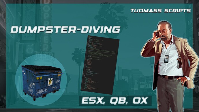 Tuomass-Dumspter-diving [ESX, QB, OX] - FiveM Releases - Cfx.re Community