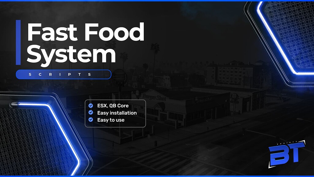 [PAID] B&T Fast Food System - FiveM Releases - Cfx.re Community
