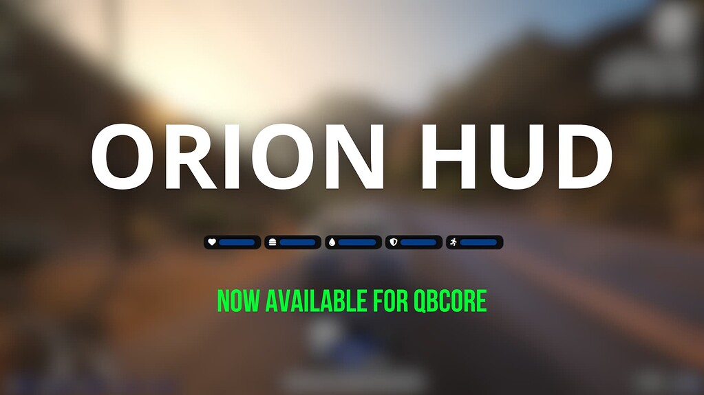 [PAID] [RELEASE] [QBCORE] Orion Hud - FiveM Releases - Cfx.re Community