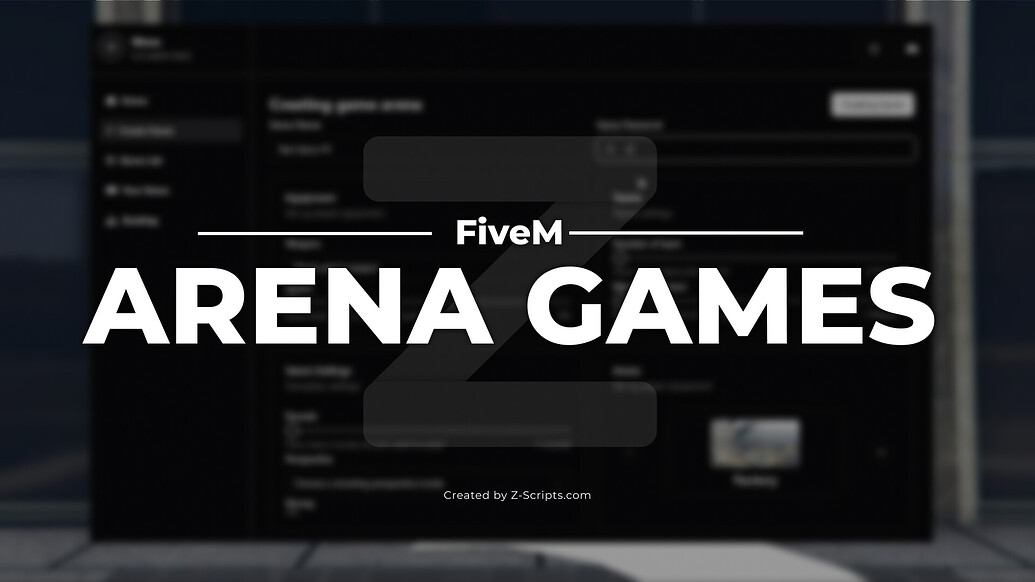 Z-Scripts FiveM Arena Games - FiveM Releases - Cfx.re Community