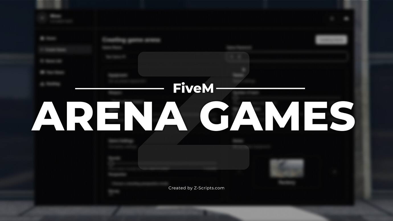 Z-Scripts FiveM Arena Games - FiveM Releases - Cfx.re Community