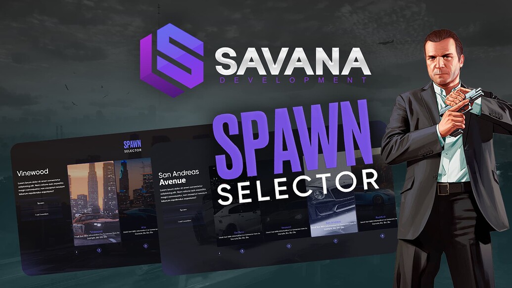 [SAVANA] Spawn Selector [QB/ESX] - FiveM Releases - Cfx.re Community