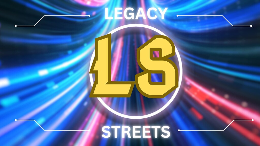 Legacy Streets | Neuer Server | QBCore - Server Bazaar - Cfx.re Community