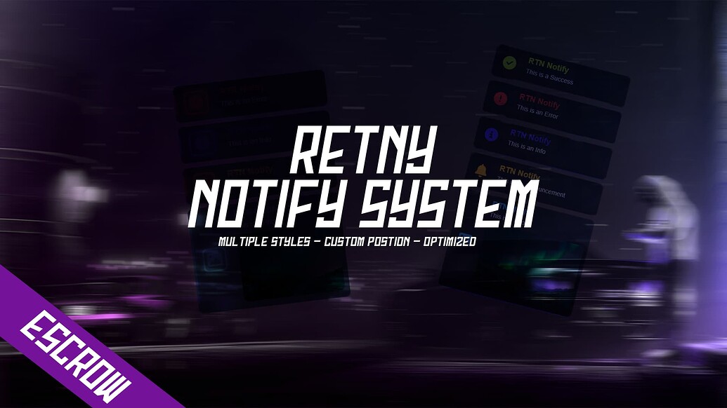 [PAID][ STANDALONE] Rtn notify - FiveM Releases - Cfx.re Community