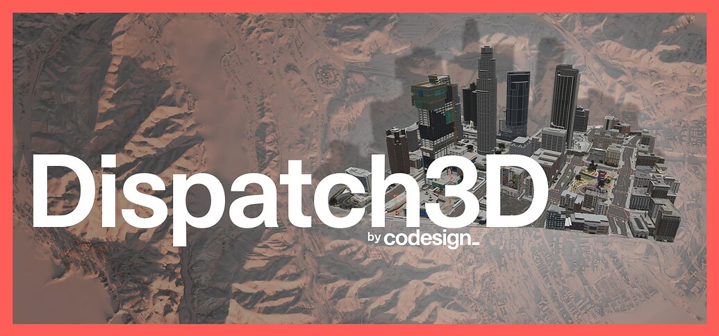 Codesign Dispatch 3D - FiveM Releases - Cfx.re Community