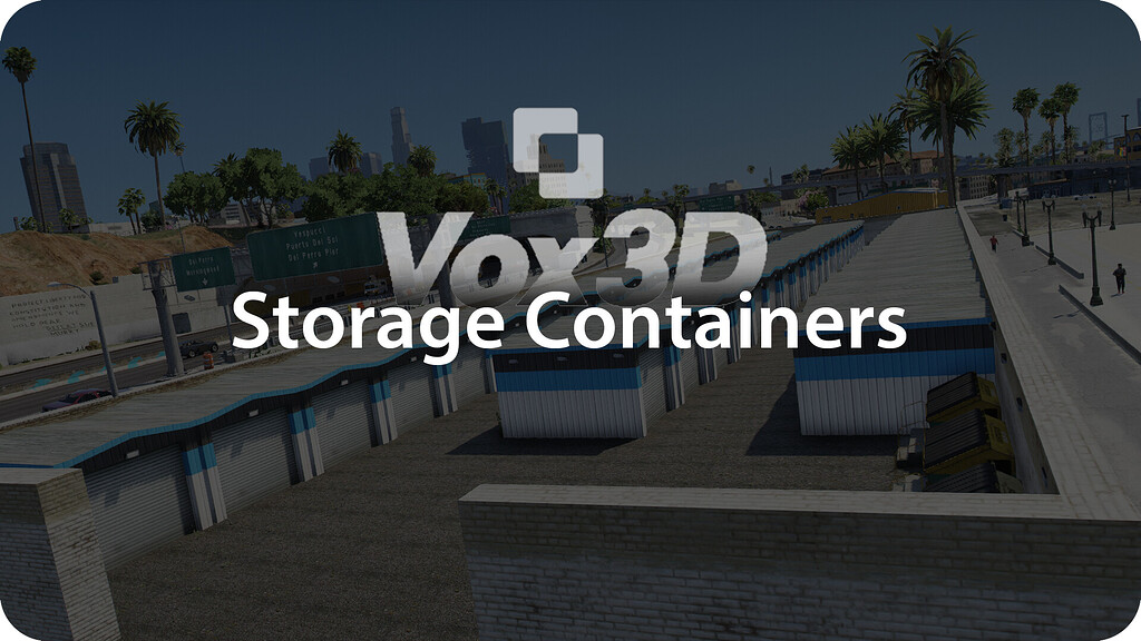 Vox3D | Storage Containers [MAP] [FREE] - FiveM Releases - Cfx.re Community