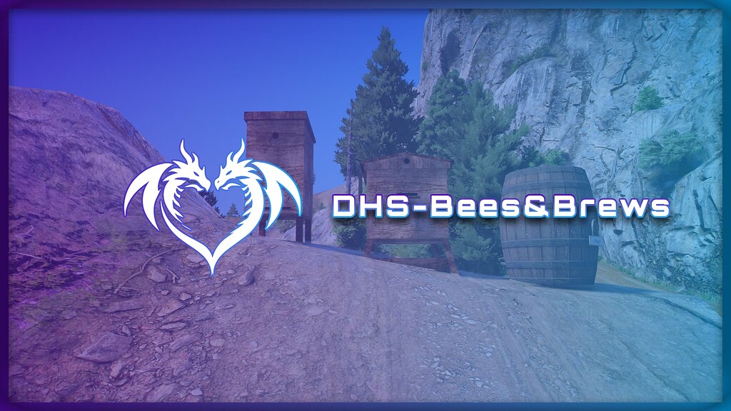 DHS-Bees&Brews - FiveM Releases - Cfx.re Community