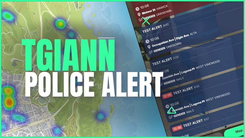TGIANN Police Alert & Dispatch - FiveM Releases - Cfx.re Community