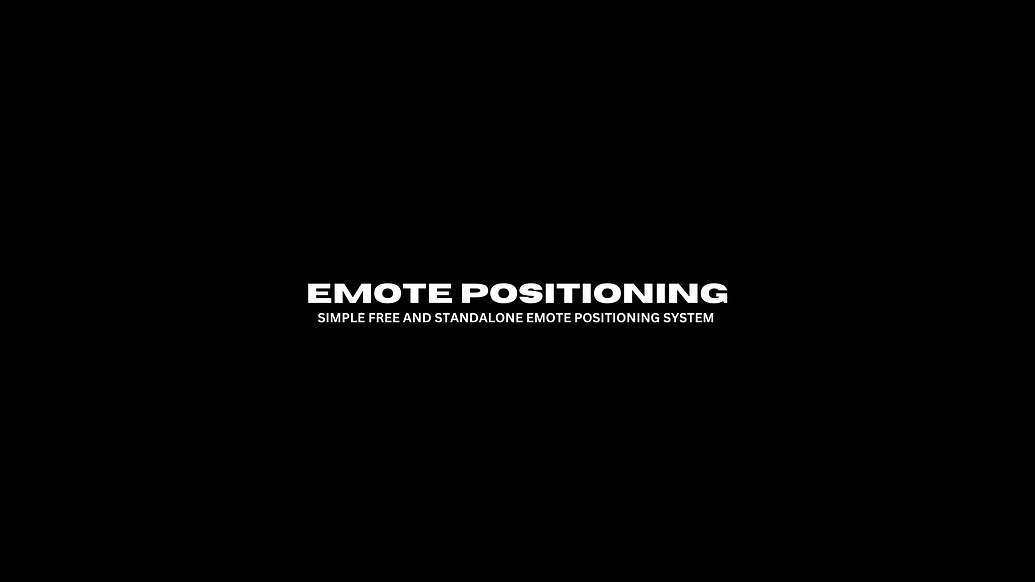 [Free] [Standalone] Emote Positioning System - FiveM Releases - Cfx.re ...