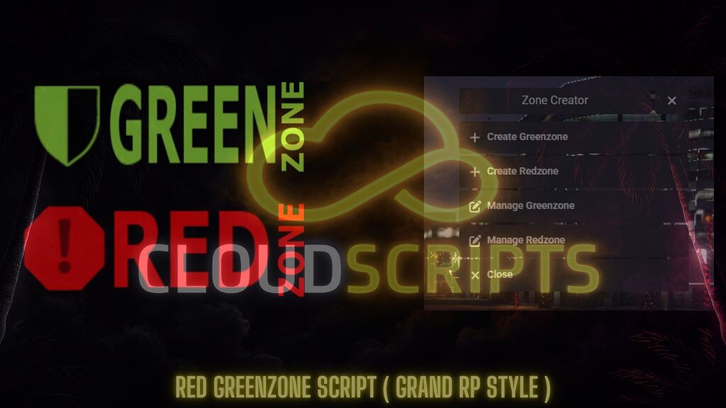 [PAID | Green and Redzone - CloudScripts - Grand Rp Style - FiveM ...