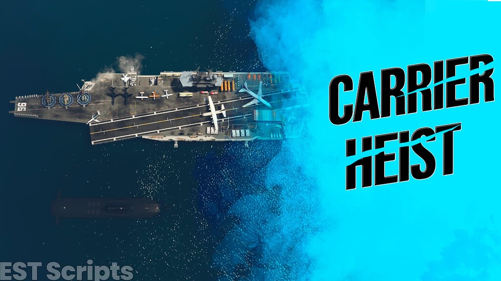 [ESX/QB] Carrier Heist - FiveM Releases - Cfx.re Community