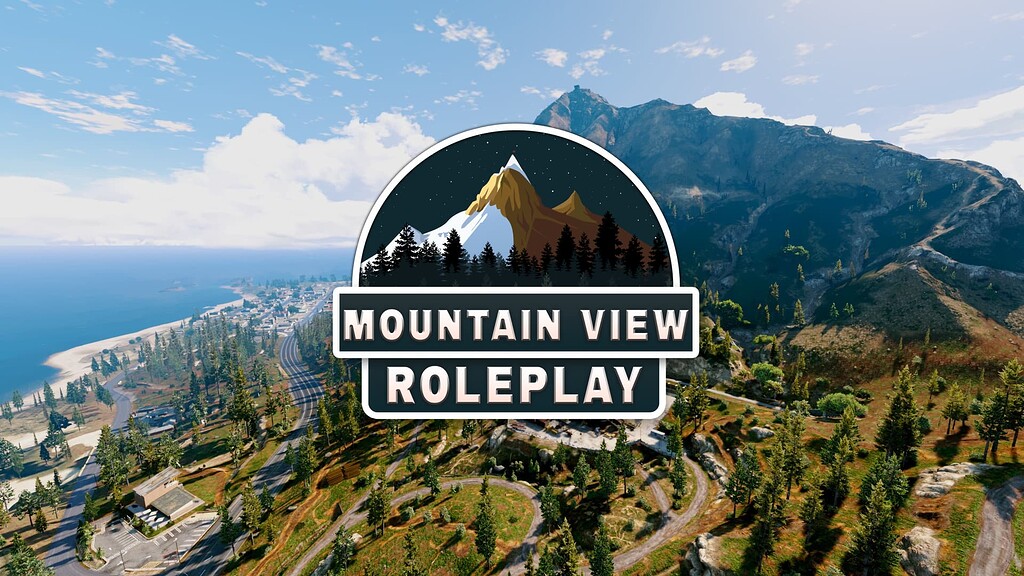 Mountain View Roleplay 🗻 || NOT pay to win || Looking For Staff and ...